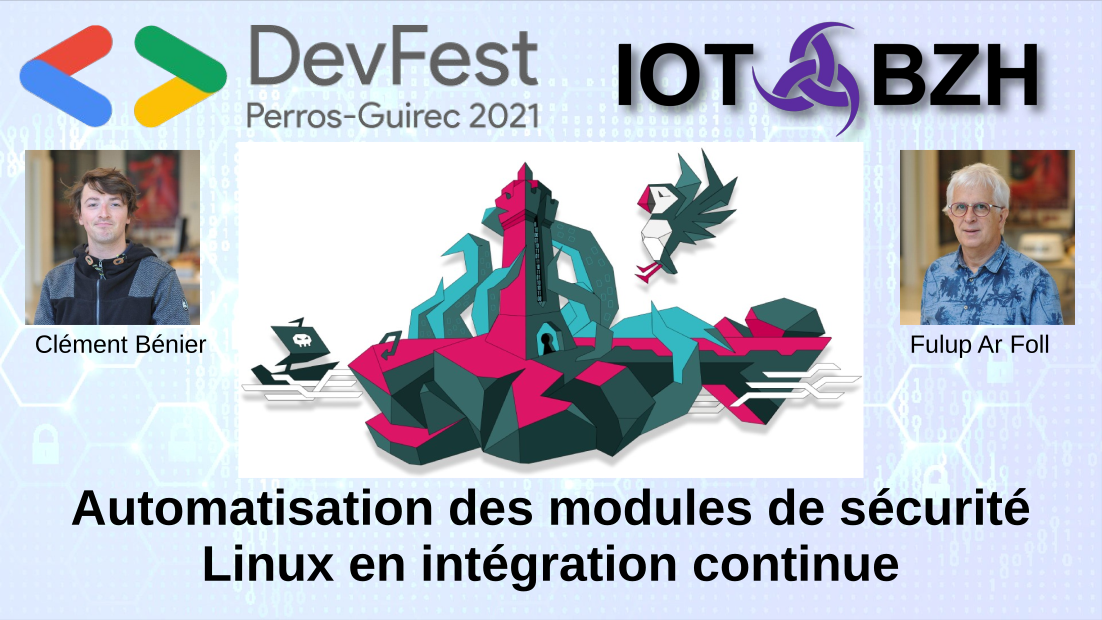 IoT.BZH - Automatisation des modules de sécurité Linux en intégration continue