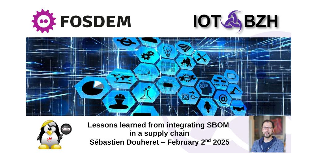 IoT.BZH - Lessons learned from integrating SBOM in a supply chain